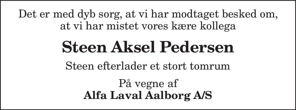 Dødsannonce for Steen Aksel Pedersen | Nordjyske.dk