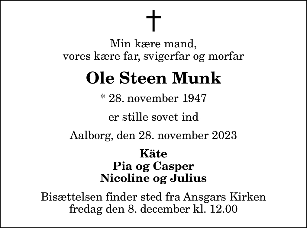 Dødsannonce for Ole Steen Munk | Nordjyske.dk