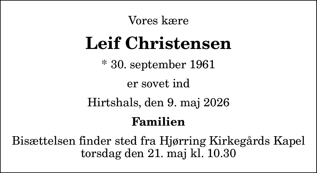 Dødsannonce for Leif Christensen | Nordjyske.dk
