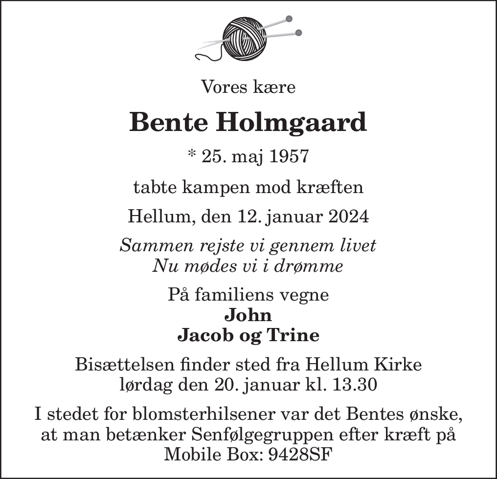 Dødsannonce for Bente Holmgaard | Nordjyske.dk