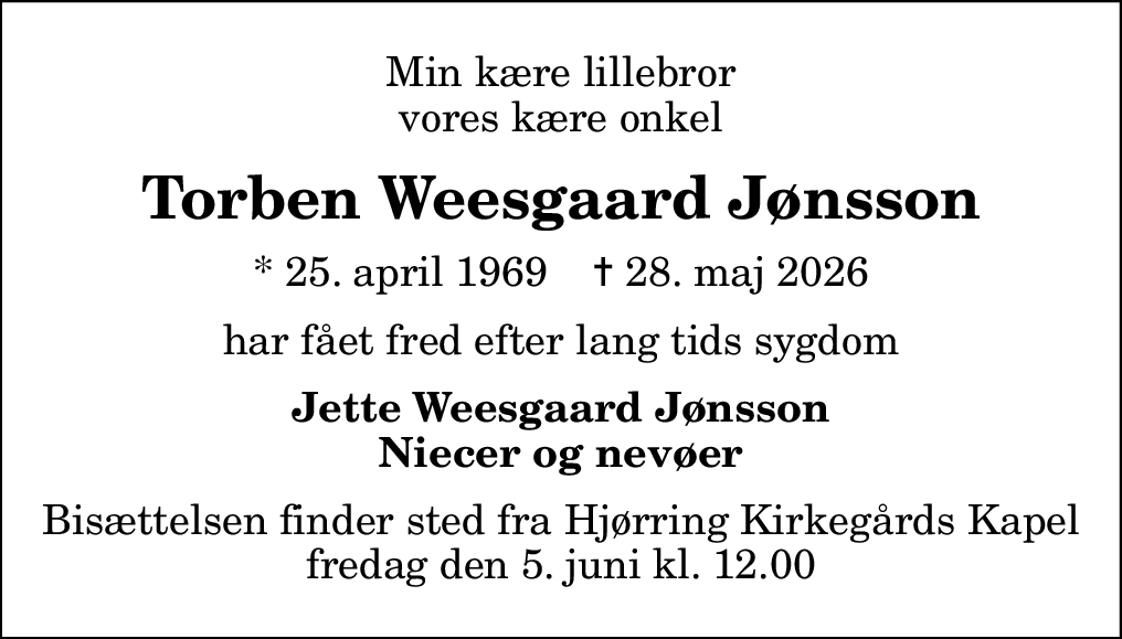 Dødsannonce for Torben Weesgaard Jønsson | Nordjyske.dk