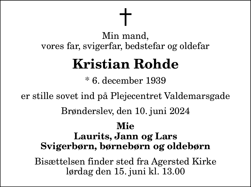 Dødsannonce for Kristian Rohde | Nordjyske.dk