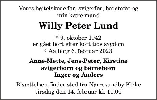 Dødsannonce for Willy Peter Lund | Nordjyske.dk