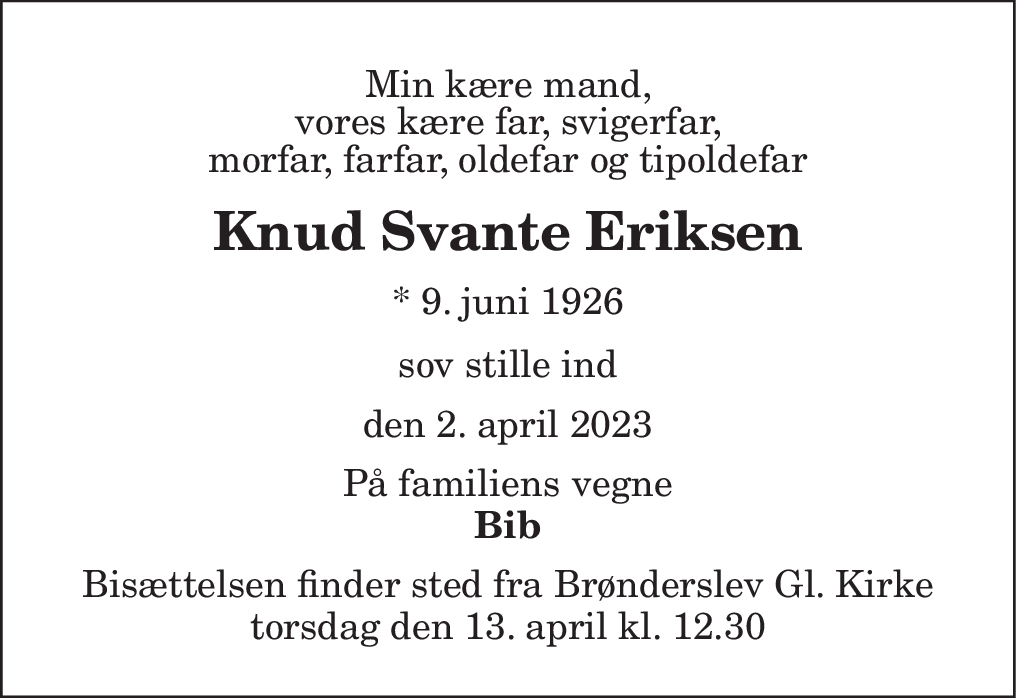 Dødsannonce for Knud Svante Eriksen | Nordjyske.dk