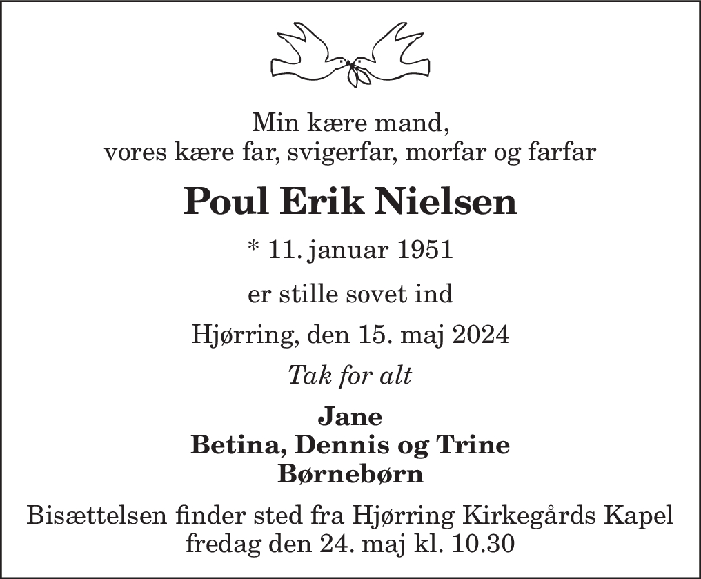 Dødsannonce for Poul Erik Nielsen | Nordjyske.dk