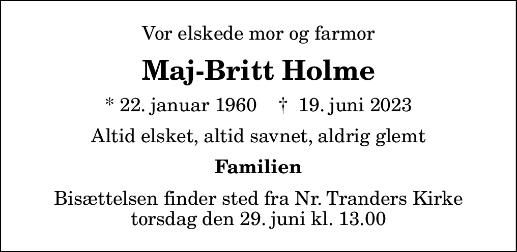 Dødsannonce for Maj-Britt Holme | Nordjyske.dk