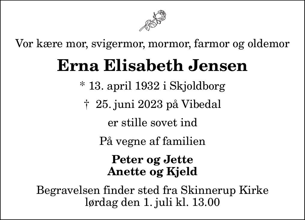 Dødsannonce for Erna Elisabeth Jensen | Nordjyske.dk Dødsannonce for Erna Elisabeth Jensen | Nordjyske.dk