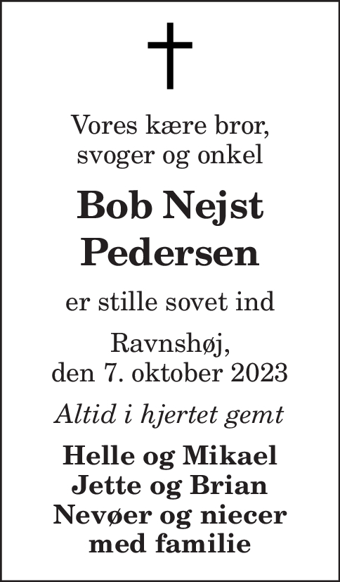 Dødsannonce for Bob Nejst Pedersen | Nordjyske.dk