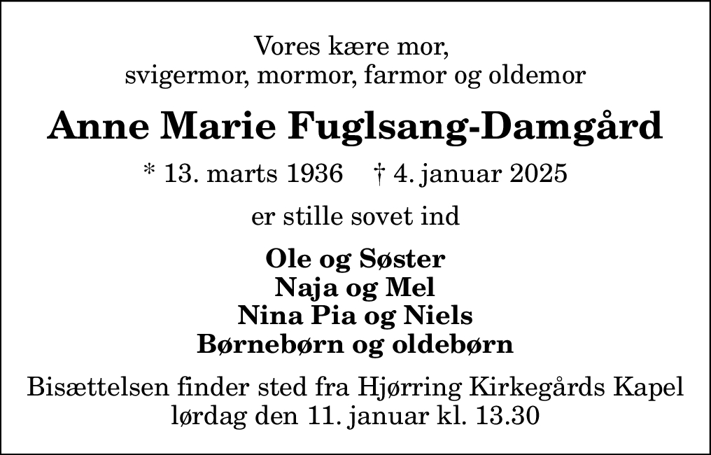 Dødsannonce for Anne Marie Fuglsang-Damgaard | Nordjyske.dk