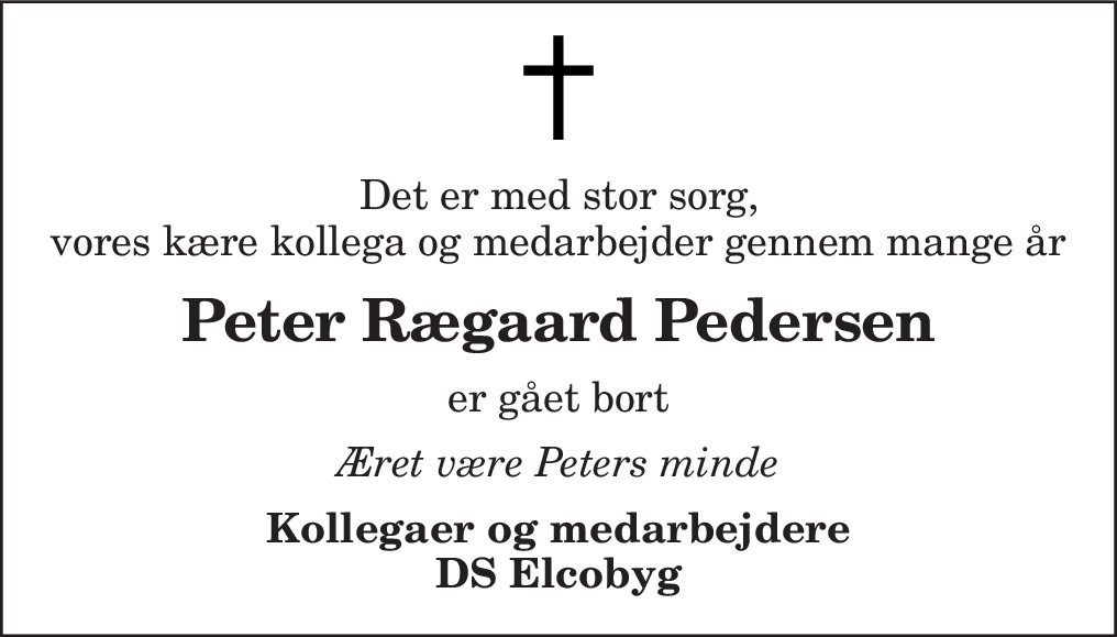 Dødsannonce for Peter Rægaard Pedersen | Nordjyske.dk