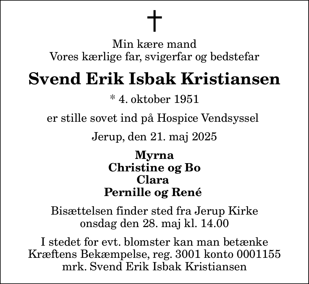 Dødsannonce for Svend Erik Isbak Kristiansen | Nordjyske.dk