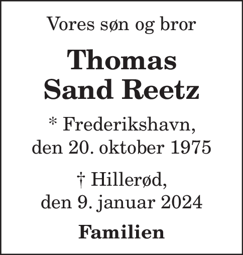 Dødsannonce for Thomas Sand Reetz | Nordjyske.dk