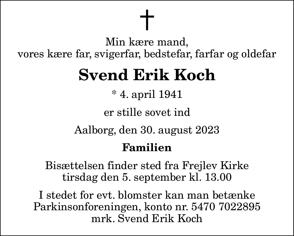 Dødsannonce for Svend Erik Koch | Nordjyske.dk