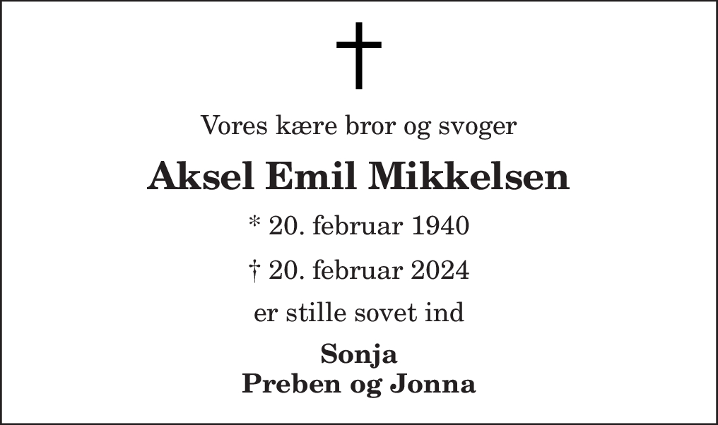 Dødsannonce for Aksel Emil Mikkelsen | Nordjyske.dk