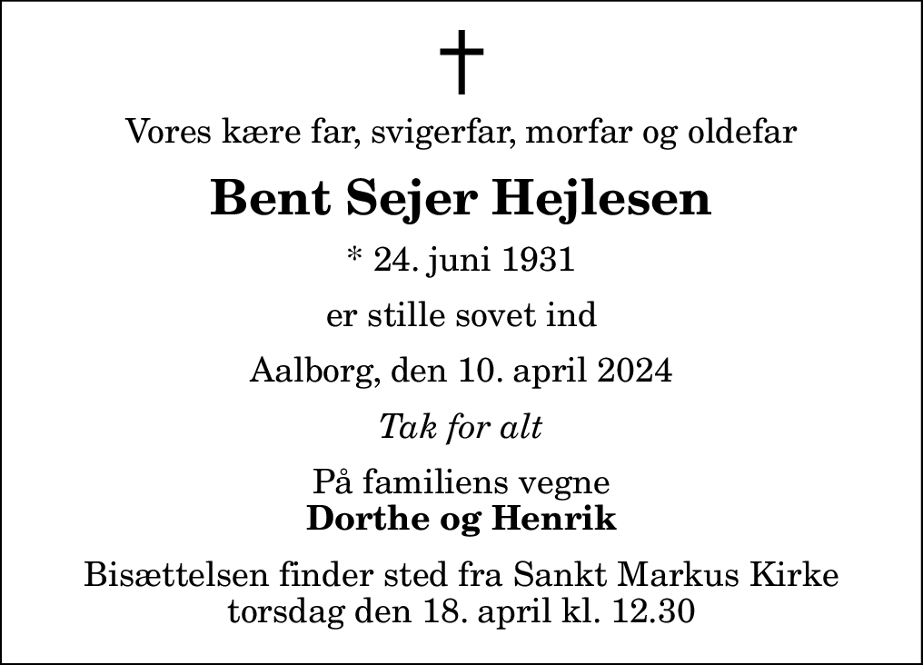 Dødsannonce for Bent Sejer Hejlesen | Nordjyske.dk