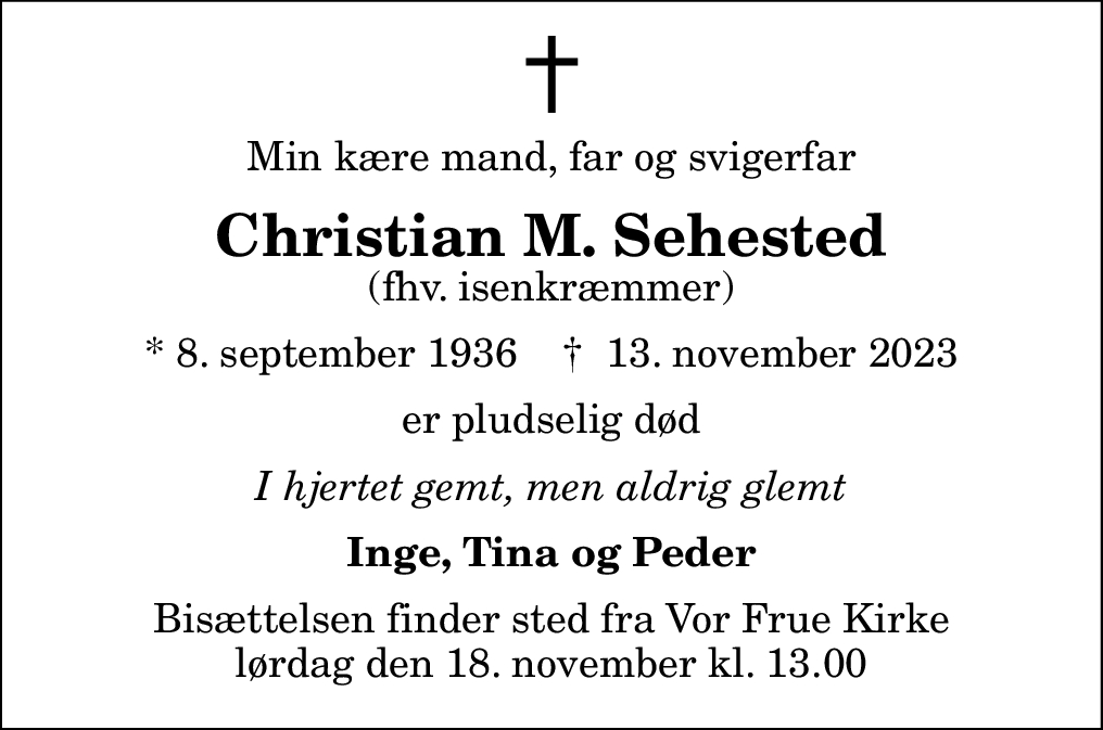 Dødsannonce for Christian M. Sehested | Nordjyske.dk