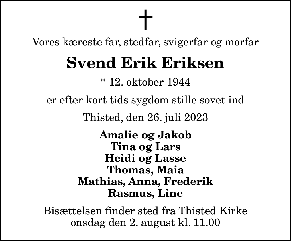 Dødsannonce for Svend Erik Eriksen | Nordjyske.dk