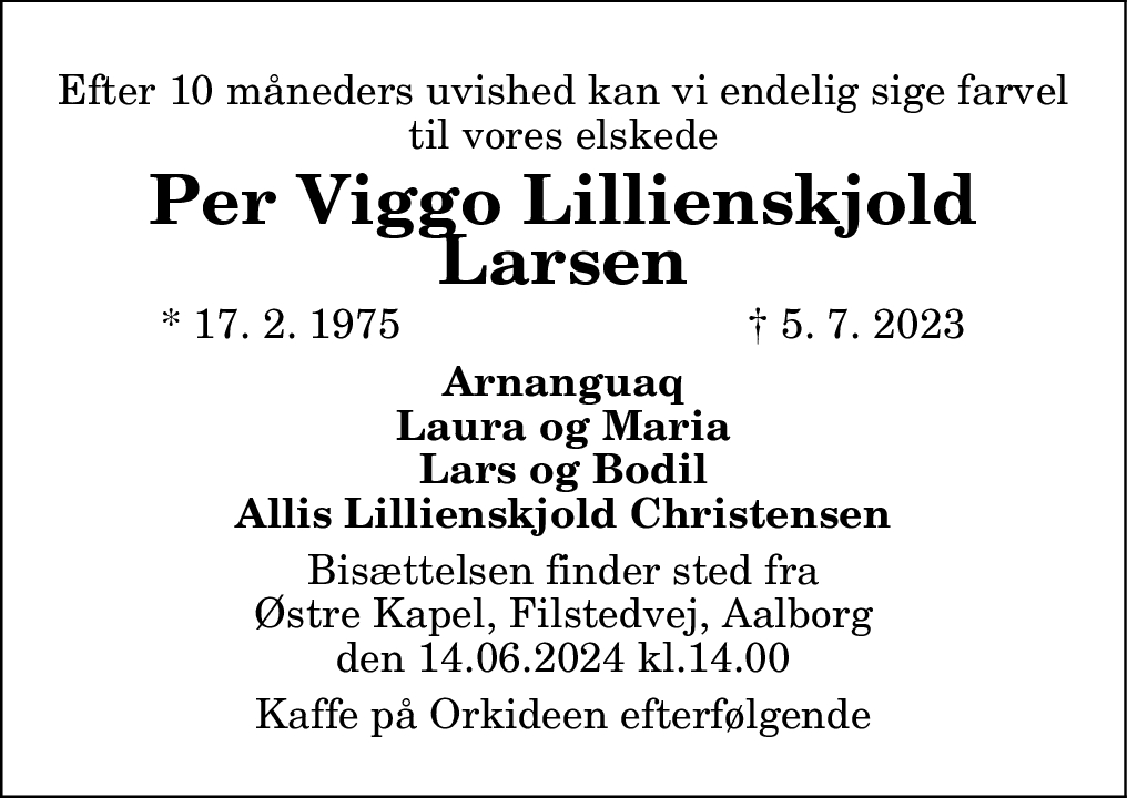 Dødsannonce for Per Viggo Lillienskjold Larsen | Nordjyske.dk